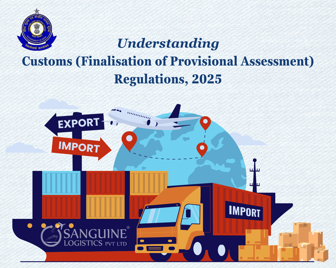 Understanding Customs (Finalisation of Provisional Assessment ...